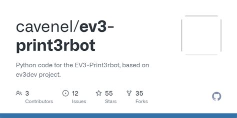 Github Cavenelev3 Print3rbot Python Code For The Ev3 Print3rbot