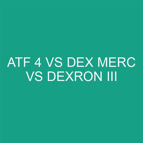 Dexron 2 Vs Dexron 3 Vs Dexron 6 Automatic Transmission Fluid Differencess
