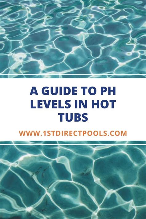 What Causes Low Ph Levels In Hot Tubs At Terry Prater Blog