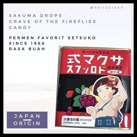 Harga Sakuma Drops Candy The Grave Of Fireflies Terbaru Okt 2025