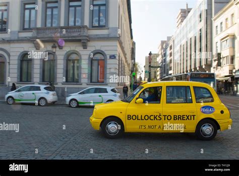 10 April 2019 Brussels Belgium Bollocks To Brexit Taxi At Station