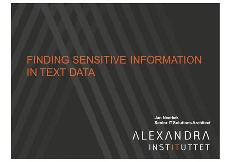 Finding Sensitive Information In Text Data Ppt