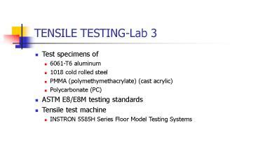 Tensile Testing Lab Presentation Free To Download