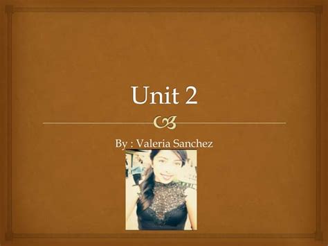 unit 2 power point pptx