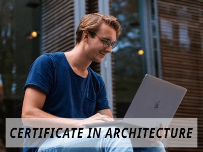 Certificate In Architecture Architecture Certificate Programs