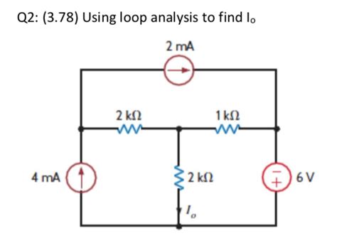 solved q2 3 78 using loop analysis to find lo 2 ma 2 ΚΩ