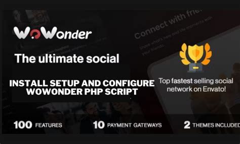 Install Wowonder Php Website Codecanyon Script And Do Setup Customization Work By Mahmudul080