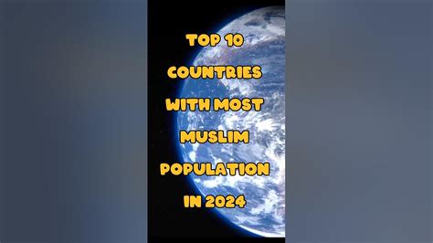Top 10 Countries With Most Muslim Population In 2024 Shortstop10