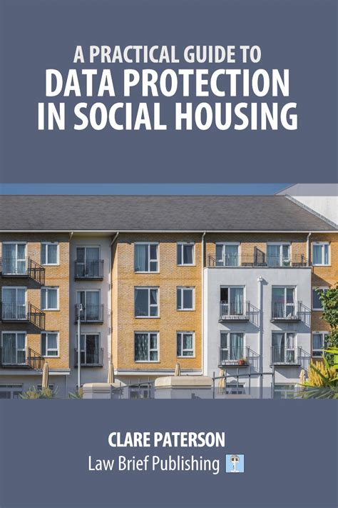‘a Practical Guide To Data Protection In Social Housing By Clare