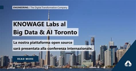 Engineering Ingegneria Informatica Spa Su Linkedin Big Data And Ai Toronto