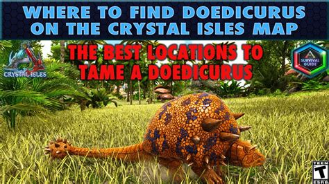 The Best Doedicurus Spawn Locations On Crystal Isles Where To Find