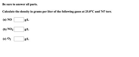 Solved Be Sure To Answer All Parts Calculate The Density In Chegg