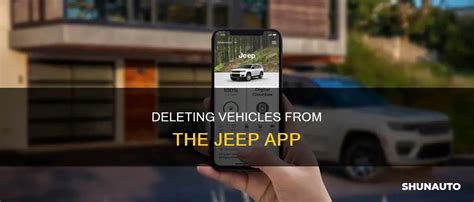 Deleting Vehicles From The Jeep App Shunauto