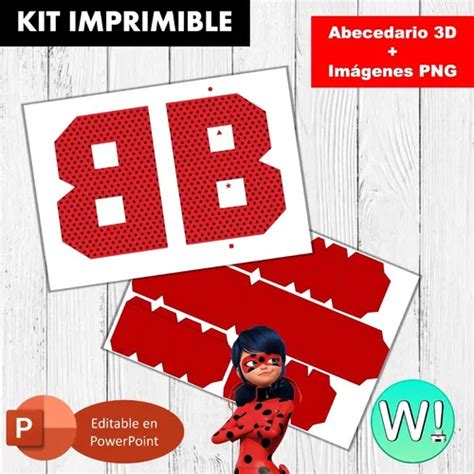 Kit Imprimible Letras 3d Editables Miraculous Ladybug En Venta En Río
