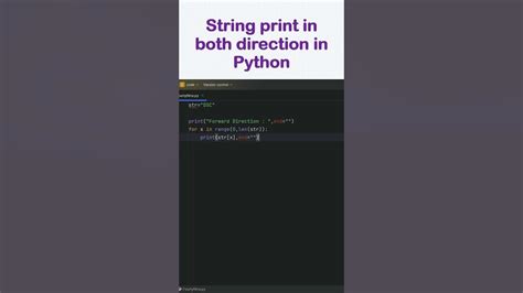 String Print In Both Direction In Python Shorts Short Youtubeshorts