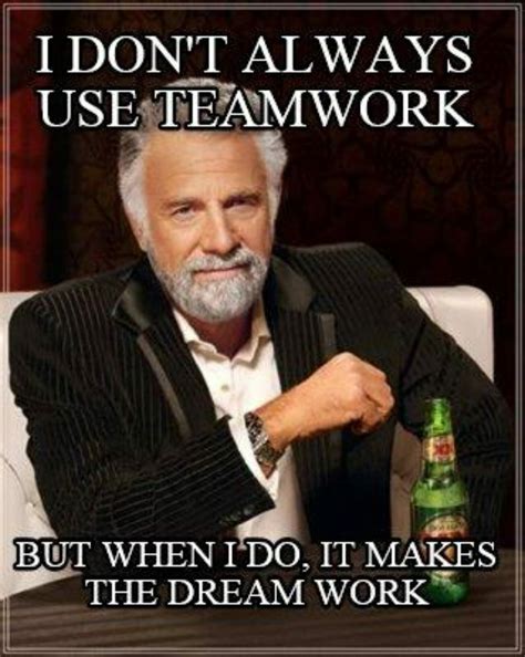 31 Best Teamwork Memes To Boost Team Morale Remotely Thinkremote