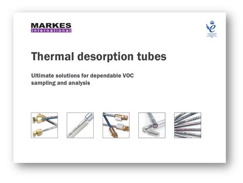 Thermal Desorption Tubes Brochure Markes International