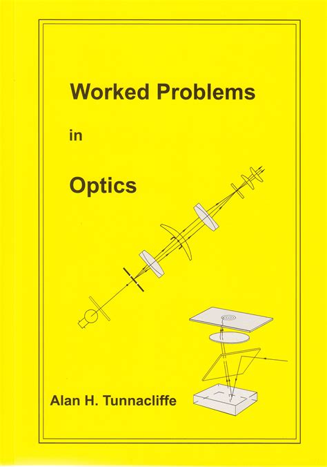 Worked Problems In Optics Abdo College