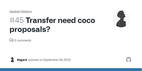 Transfer Need Coco Proposals · Issue 45 · Dyabeldetpro · Github