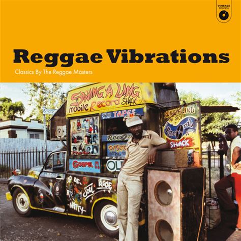 Reggae Vibrations Classics By The Reggae Masters Various Artists Qobuz