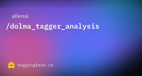 Allenaidolmataggeranalysis · Datasets At Hugging Face