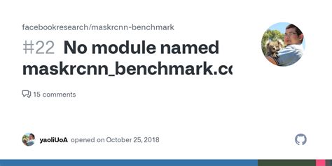No Module Named Maskrcnn Nfig · Issue 22 · Facebookresearch Maskrcnn Benchmark · Github