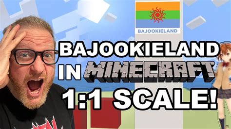 Bajookieland In Minecraft 11 Scale For The First Time Tony