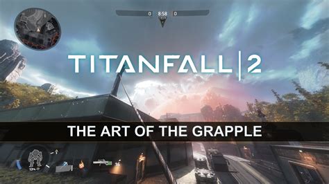Titanfall 2 The Art Of The Grapple Youtube