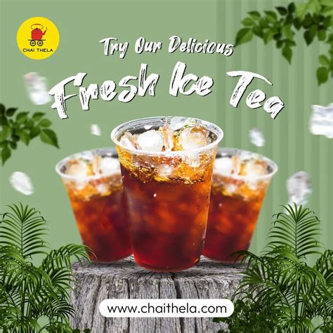 Chai Thela On Instagram Joy In Every Sip Of Fresh Ice Tea 🍵 Only At Chai Thela