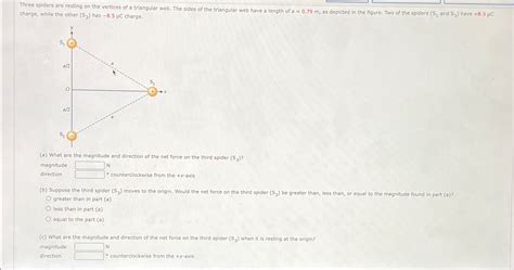 Solved Three Spiders Are Resting On The Vertices Of A