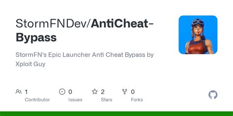 Github Stormfndevanticheat Bypass Stormfns Epic Launcher Anti Cheat Bypass By Xploit Guy