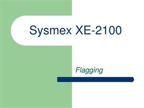 Sysmex Flagging Interpretation Guide At Jonathan Richardson Blog