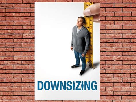 Downsizing 2017 The Original Movie