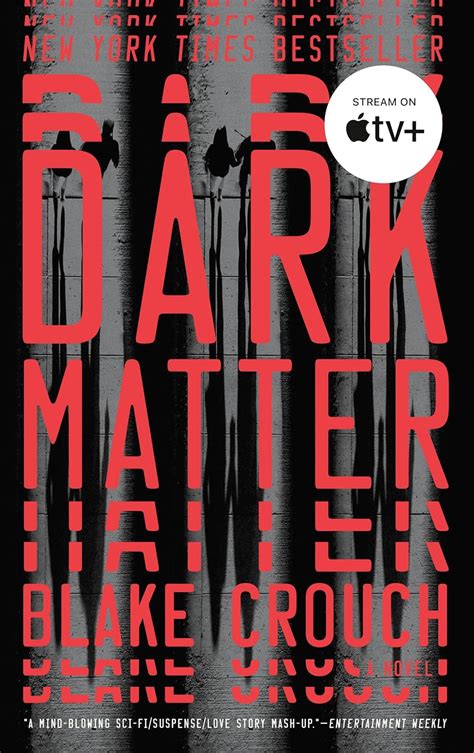 Dark Matter A Novel Crouch Blake Amazonca Books