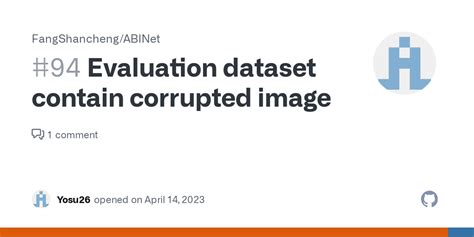 Evaluation Dataset Contain Corrupted Image · Issue 94 · Fangshanchengabinet · Github
