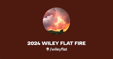 2024 Wiley Flat Fire Linktree