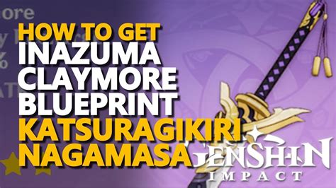Inazuma Claymore Blueprint Genshin Impact Katsuragikiri Nagamasa