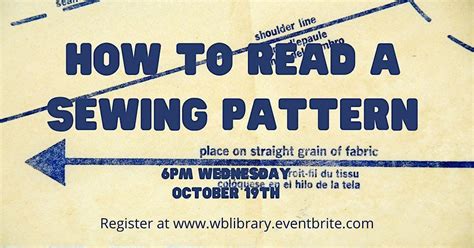 Diy Wednesday How To Read A Sewing Pattern Adult Program Wells