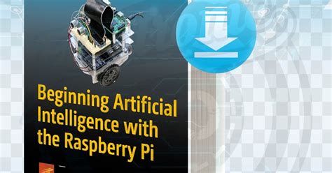 Download Beginning Artificial Intelligence With The Raspberry Pi Pdf
