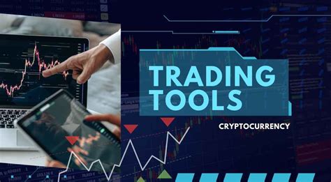 How To Identify And Use The Best Tools For Your Trading Needs