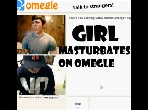Girl Masterbates In Omegle Youtube