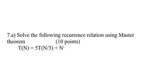 Solved 7a Solve The Following Recurrence Relation Using