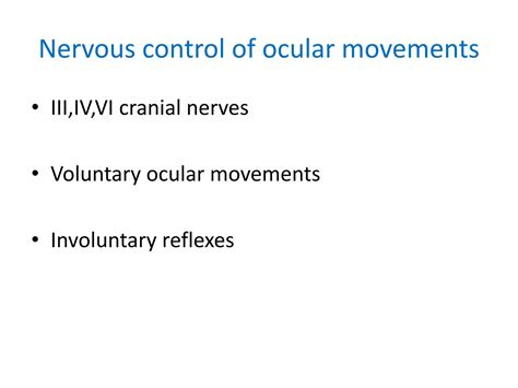 Ocular Motility An Introduction 140716 Profkn Jha Ppt