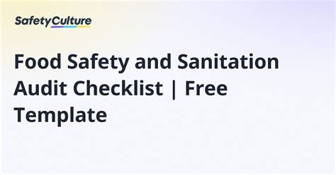 Food Safety And Sanitation Audit Checklist Free Template Free Template