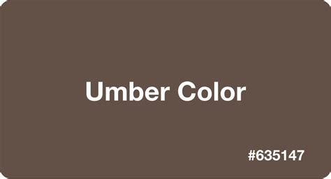 Umber Color Best Practices Color Codes Palettes And More