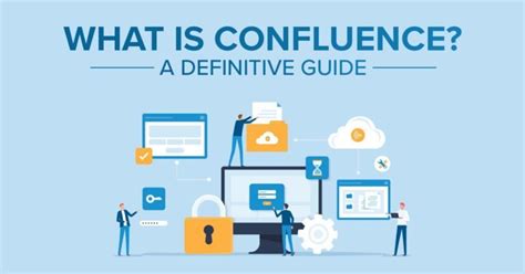 What Is Confluence Definition Uses And Key Features