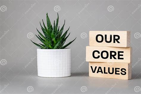 Our Core Values Symbol Concept Biznesu Our Core Values On Wooden