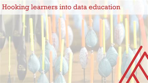Hooking Learners Into Data Education Stringfest Analytics