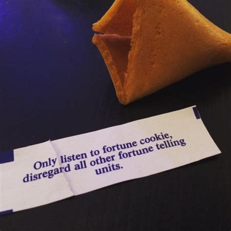 The 24 Funniest Quotes Ever To Come Out Of A Fortune Cookie