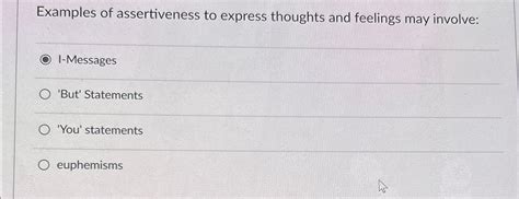 Solved Examples Of Assertiveness To Express Thoughts And